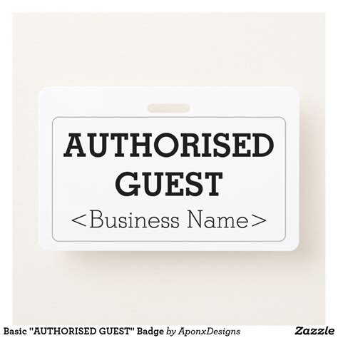 Basic Authorised Guest Badge