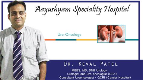 Dr Keval Patel Urology Doctor