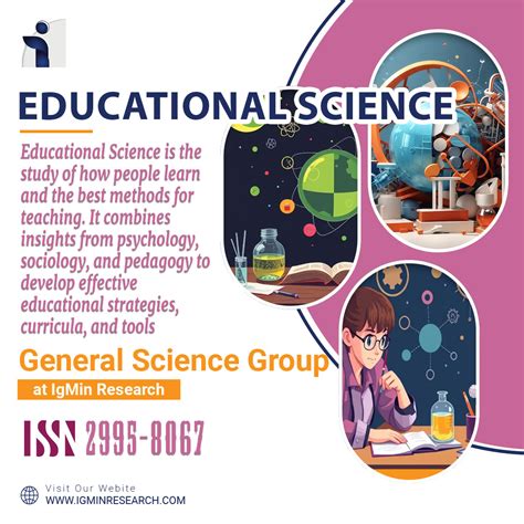 Educational Science Advancing Learning Methods And Technologies At