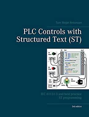 PLC Controls With Structured Text ST V3 IEC 61131 3 And Best