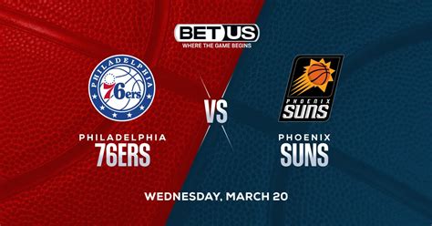 76ers Vs Suns Predictions Odds And Nba Picks Wednesday March 20