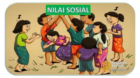 Nilai Sosial Pengertian Ciri Fungsi Dan Contoh Buku Deepublish The