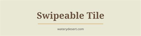 Github Watery Desert Swipeable Tile Animated Background And Swipe To