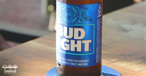 The Vinepair Podcast How Bud Light Screwed Up Vinepair