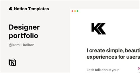Designer Portfolio Template By Kamil Kalkan Notion Marketplace