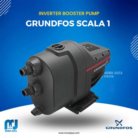 Grundfos Scala 1 Moro Jaya Teknik