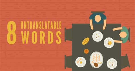 Beautiful Untranslatable Words From Around The World