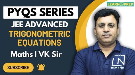 Trigonometric Equations Pyqs Series Maths Class 11 Jee Advanced