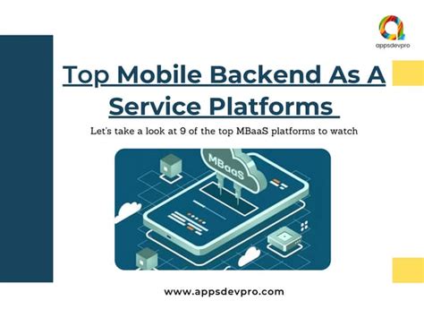 Top Mobile Backend As A Service Mbaas Platforms Appsdevpro Pdf
