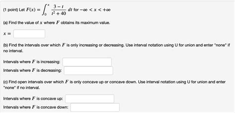 Solved 3 T 1 Point Let Fx √² Dt For ∞