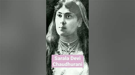 Sarala Devi Chaudhurani Trending Deshmere Deshbhakti Freedomfighter