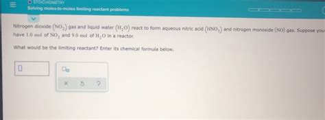 Solved III O STOICHIOMETRY Solving Moles To Moles Limiting Chegg