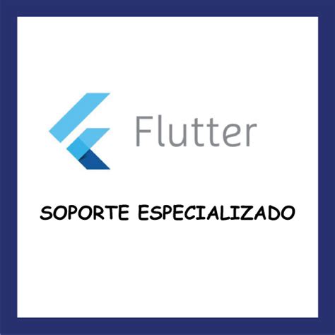 Soporte Especializado Flutter D Educaci N App