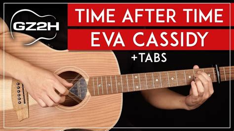 Time After Time Guitar Tutorial Eva Cassidy Guitar Lesson