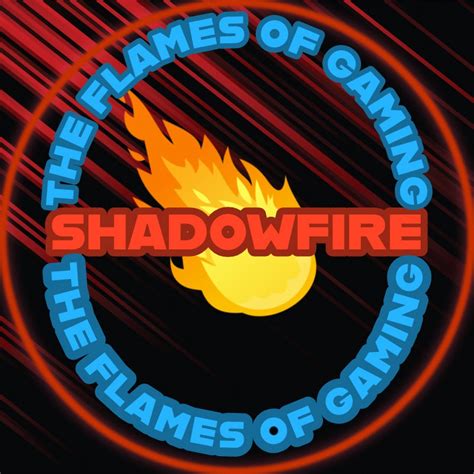 Shadowfire Youtube
