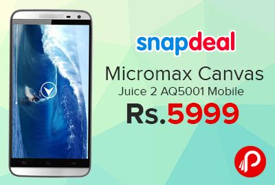 Micromax Canvas Juice 2 AQ5001 Mobile Only in Rs.5999 - Snapdeal