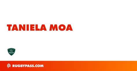 Taniela Moa Rugby Bio News Stats Age Height And Team Rugbypass