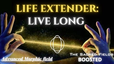 Life Extender Live Long Premium Morphic Field Youtube
