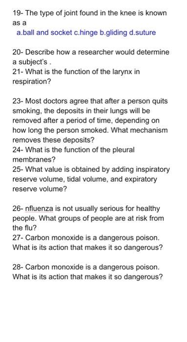 Solved 19 The Type Of Joint Found In The Knee Is Known As A