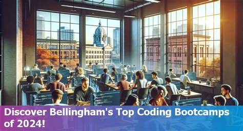 Top 5 Best Coding Bootcamps In Bellingham In 2024