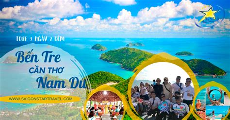 Tour Bến Tre Cần Thơ Đảo Nam Du 3 Ngày 2 Đêm Campingviet vn