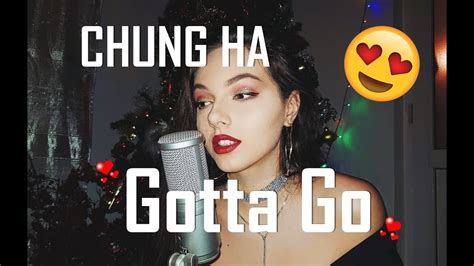 청하 Chung Ha 벌써 12시 Gotta Go Cover Youtube