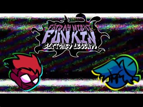 Leader Ost Fnf Glitched Legends V1 5 V2 0 Youtube