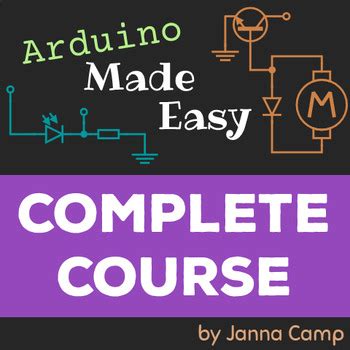 Arduino Made Easy Complete Course By Janna Camp Tpt