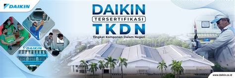 DAIKIN Terus Perlebar Produk Tersertifikasi TKDN