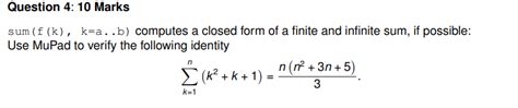 Solved Sum Fkkab Computes A Closed Form Of A