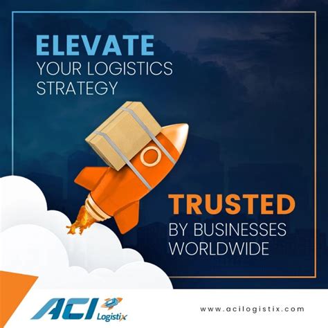 🌐 Elevate Your Logistics Strategy With Aci Logistix With Years Of