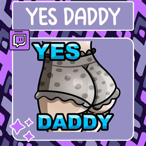 Yes Daddy Animated Booty Emote Twitch Emote Youtube Emote Etsy