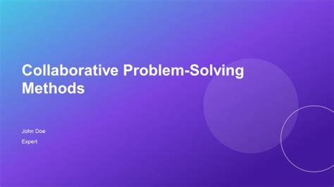 Collaborative Problem Solving Methods Ppt Structure At