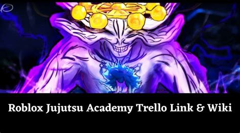 Jujutsu Academy Trello Link Wiki Verified Official June 2025