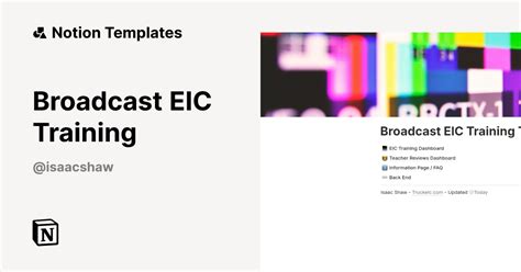 Broadcast Eic Training Template By Isaac Shaw Notion Marketplace