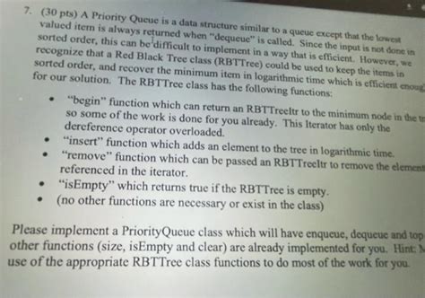Solved 7 30 Pts A Priority Queue Is A Data Structure