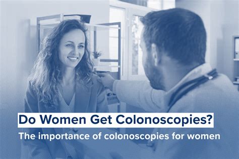 Do Women Get Colonoscopies