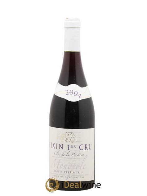 Acheter Fixin 1er Cru Clos de la Perrière Joliet Père Fils Domaine