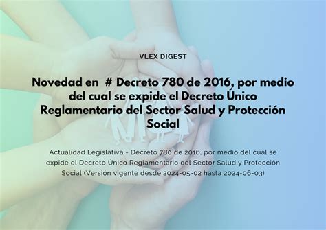 Vlex Al Día Novedad En Decreto 780 De 2016 Por Medio Del Cual Se