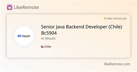 📩 Senior Java Backend Developer Chile Bc5904 At 🏢 Nisum 📍remote Job