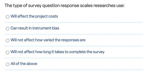 Solved The Type Of Survey Question Response Scales