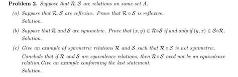answered problem 2 suppose that r s are relations on some set a a