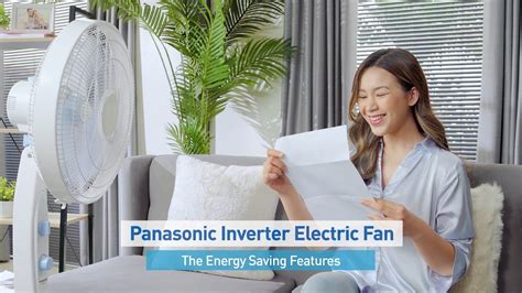 The Energy Saving Feature Of Panasonic Inverter Electric Fan Youtube