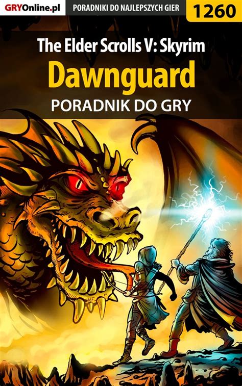 The Elder Scrolls V Skyrim Dawnguard Poradnik Do Gry Sklep Muve Pl