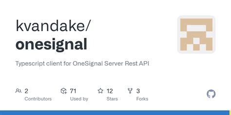 github kvandake onesignal typescript client for onesignal server