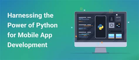 Why Use Python for Mobile App Development?