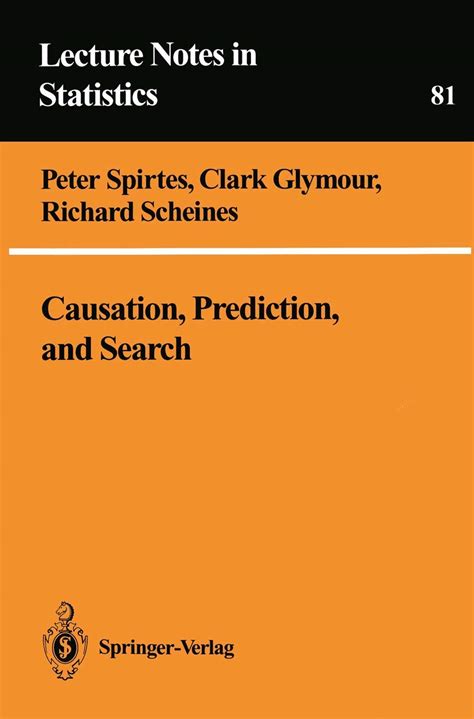 Buy Causation Prediction And Search 81 Lecture Notes In Statistics Book Online At Low