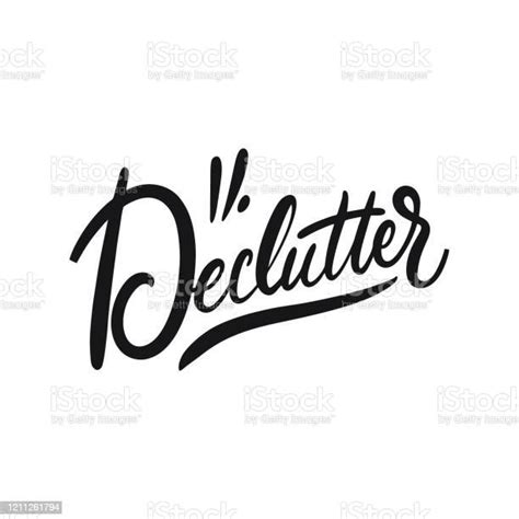 Declutter Word Hand Drawn Motivation Lettering Phrase Black Ink Vector