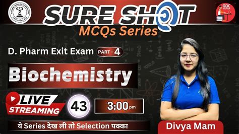 Exit Exam Sure Shot Mcqs Series D Pharma Live Class 43 Biochemistry
