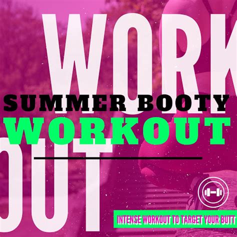 Summer Booty Workout Youtube Music